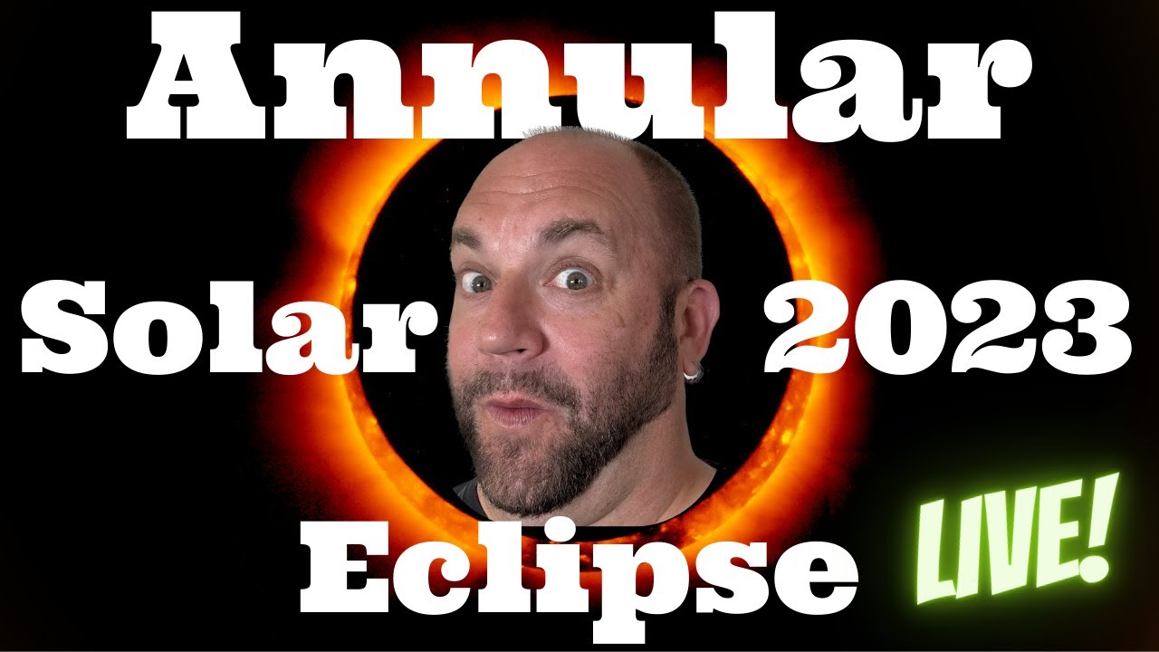2023 Annular Solar Eclipse Party - YouTube