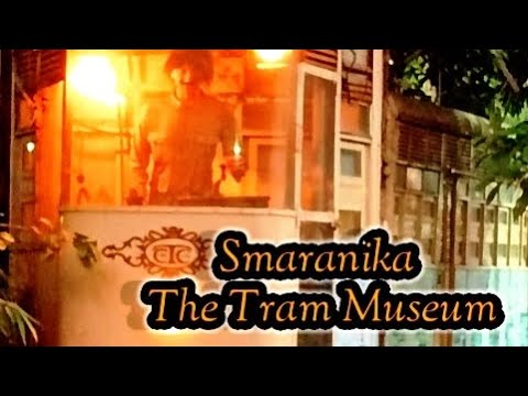 Trams of Kolkata Smaranika - The Tram museum of Kolkata - YouTube
