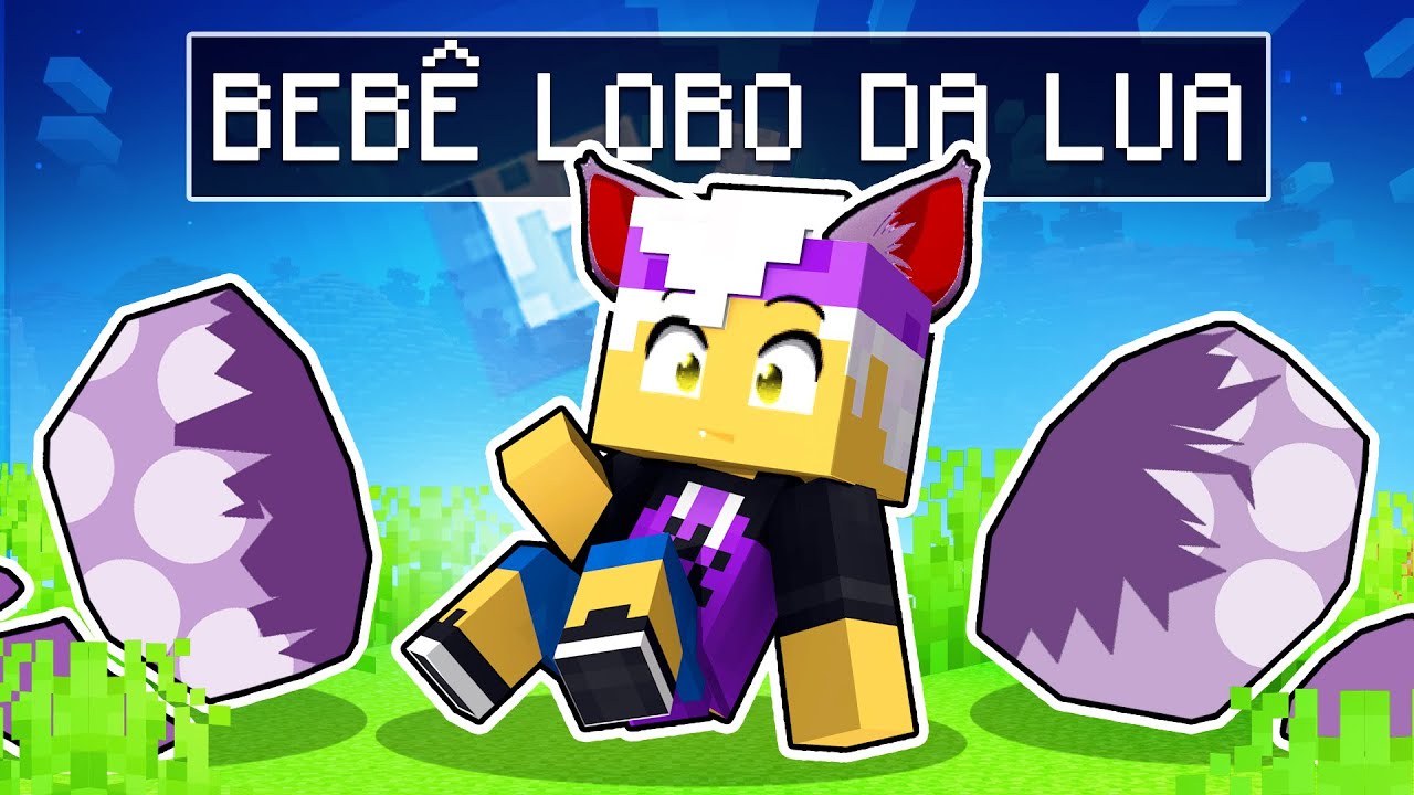 NASCI COMO UM BEBE LOBO DA LUA no Minecraft - YouTube