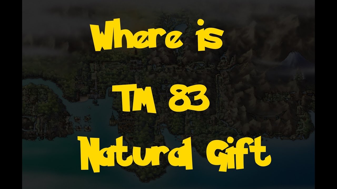 Where Is: TM 83 - Natural Gift (Pokemon Heart Gold/Soul Silver) - YouTube