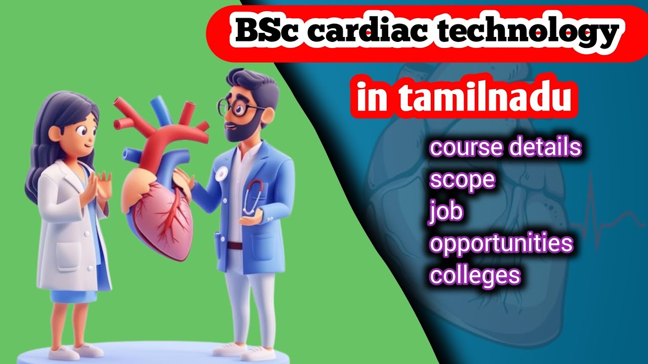 BSc cardiac technology course details in tamil#tamil #studyhacks # ...