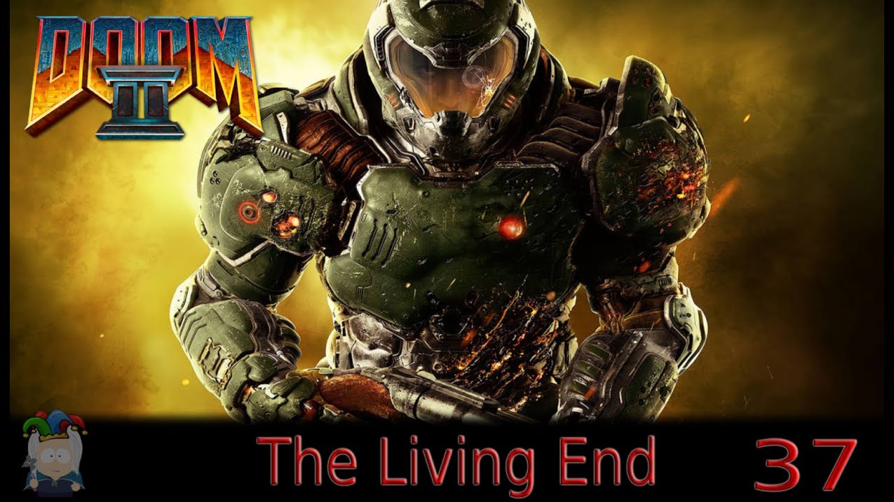 Doom 2 [Blind] Ep 37 -The Living End - YouTube