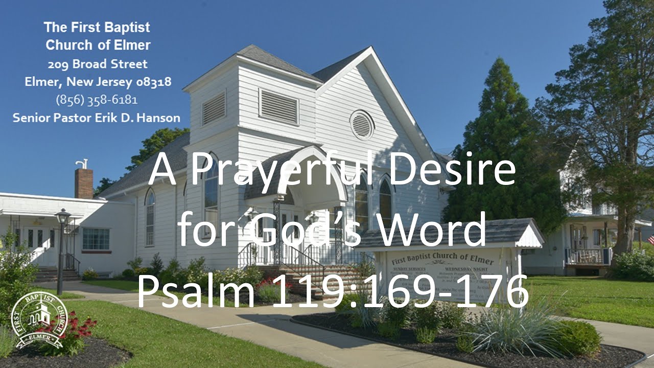 March 16, 2022 PM Psalm 119:169-176 A Prayerful Desire for God's Word ...