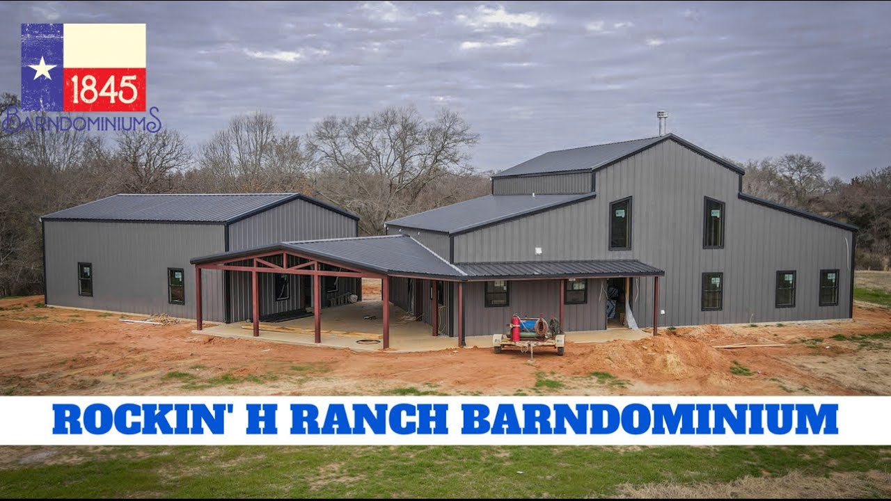 ROCKIN' H Ranch Barndominium - 2700 sqft - 3 Bedroom - 3 Bath - YouTube
