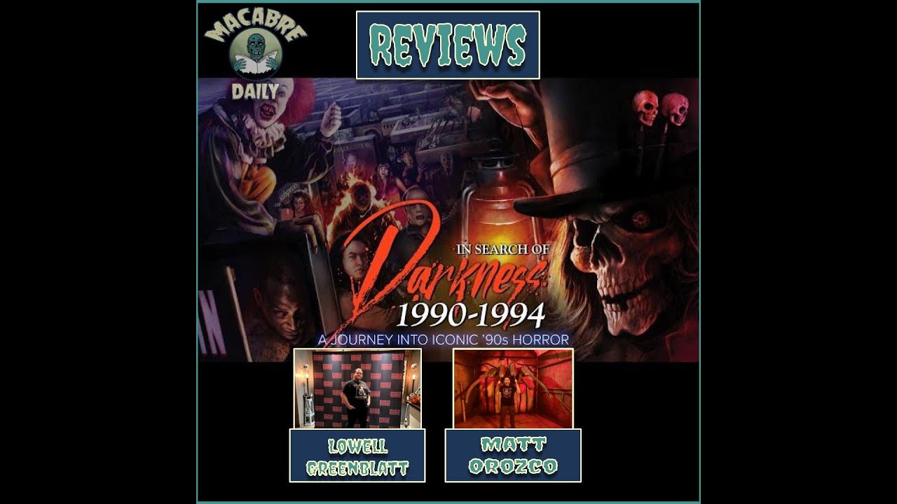 Macabre Daily Video Review: IN SEARCH OF DARKNESS 1990-1994 (DEC.2024 ...