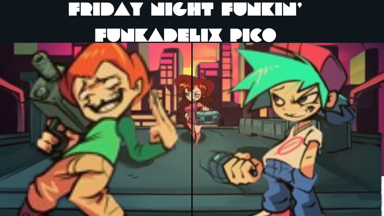 FRIDAY NIGHT FUNKIN' FUNKADELIX VS PICO [FC] - YouTube