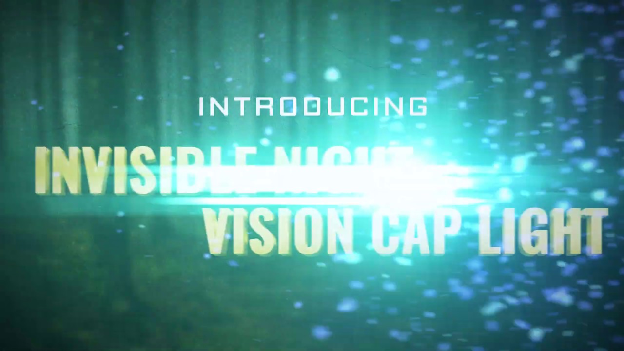 INVISIBLE NIGHT VISION CAP LIGHT by LibertyTechnologies.tv - YouTube