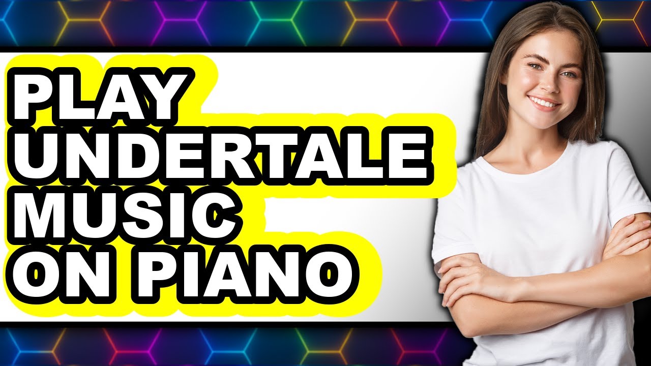 How to Play Undertale Music on Piano (Full Guide) - YouTube