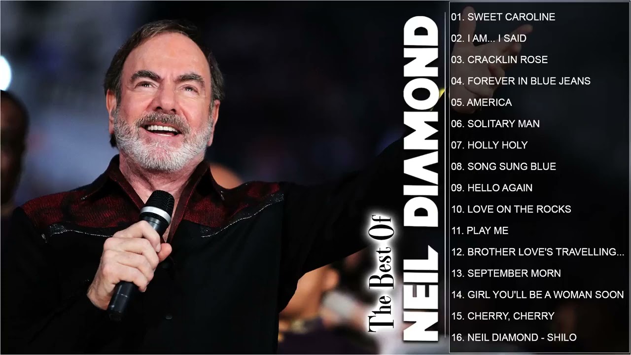 Best Of Neil Diamond - Neil Diamond Greatest Hits Full Album - Neil ...