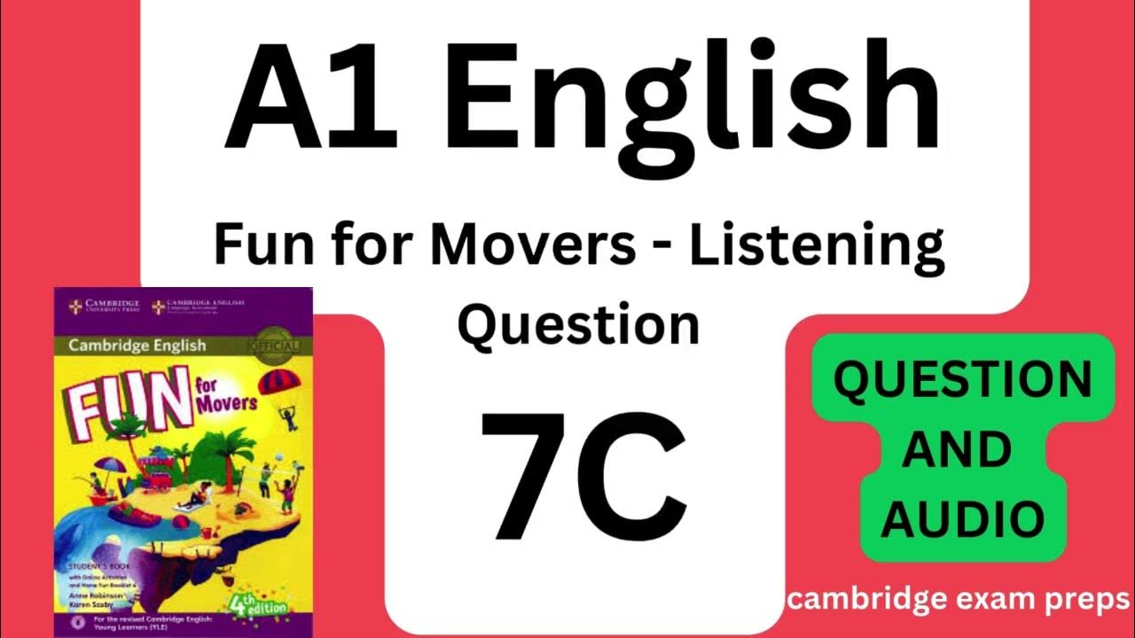 FUN for MOVERS 7C QUESTION AND AUDIO - YouTube