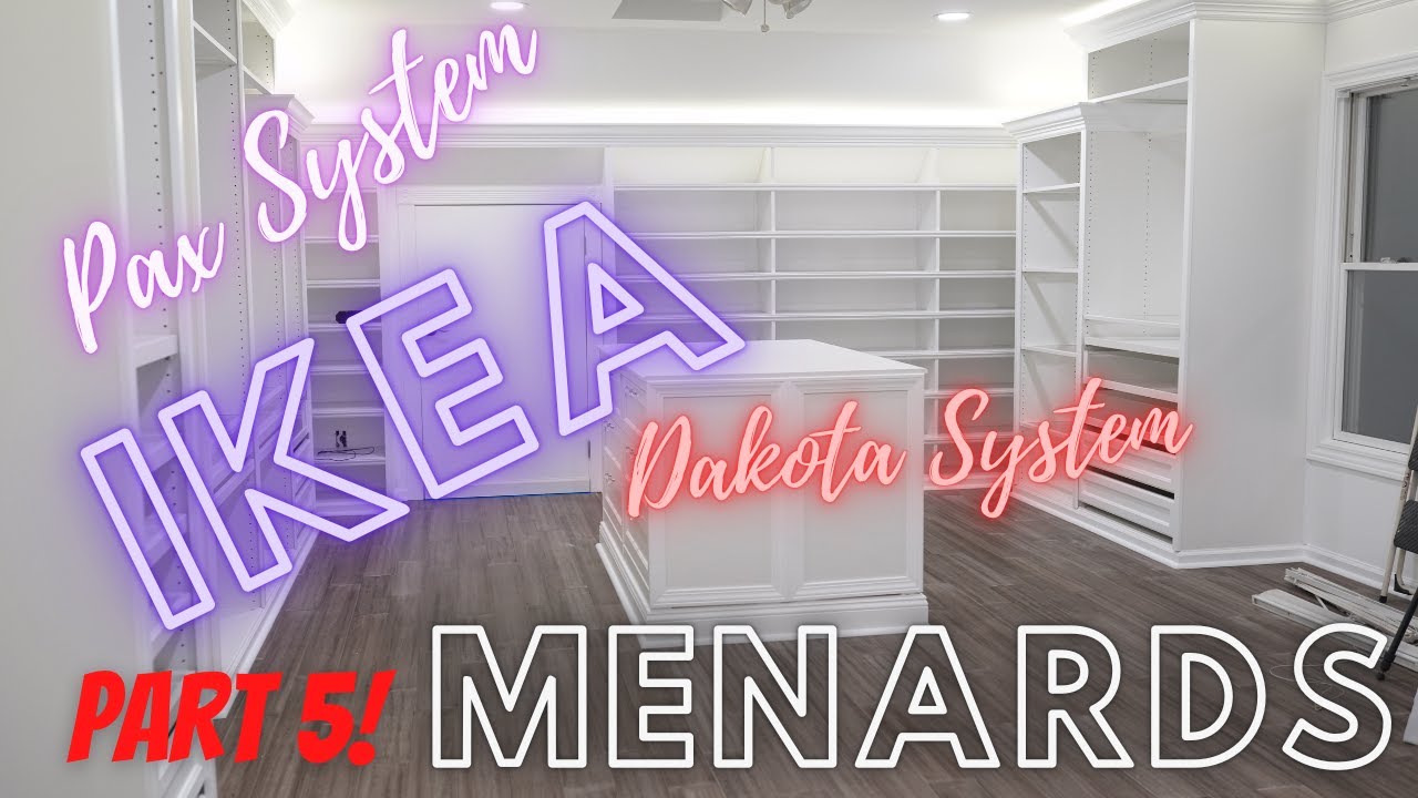 Custom Pax and Dakota System walk in room/closet Build (Part 5) - YouTube
