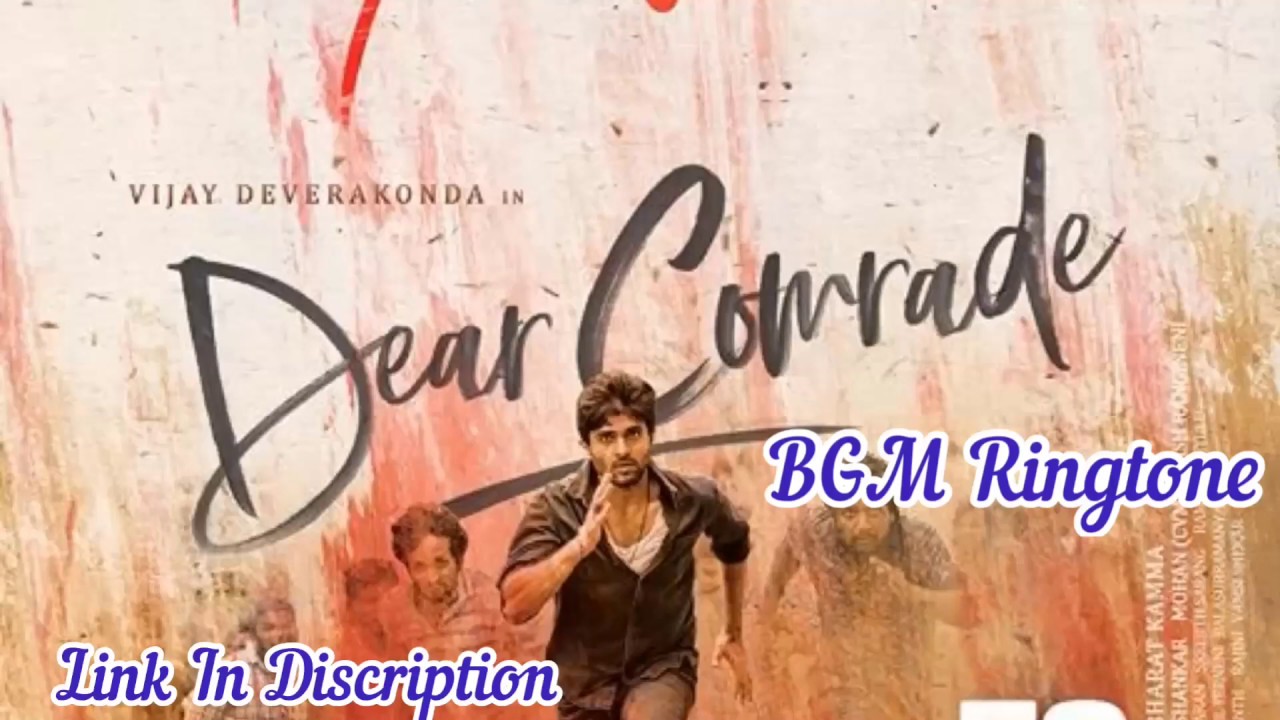 Dear Comrade Mass Bgm Ringtone | Vijay Devarakonda |Rashmika Mandana ...