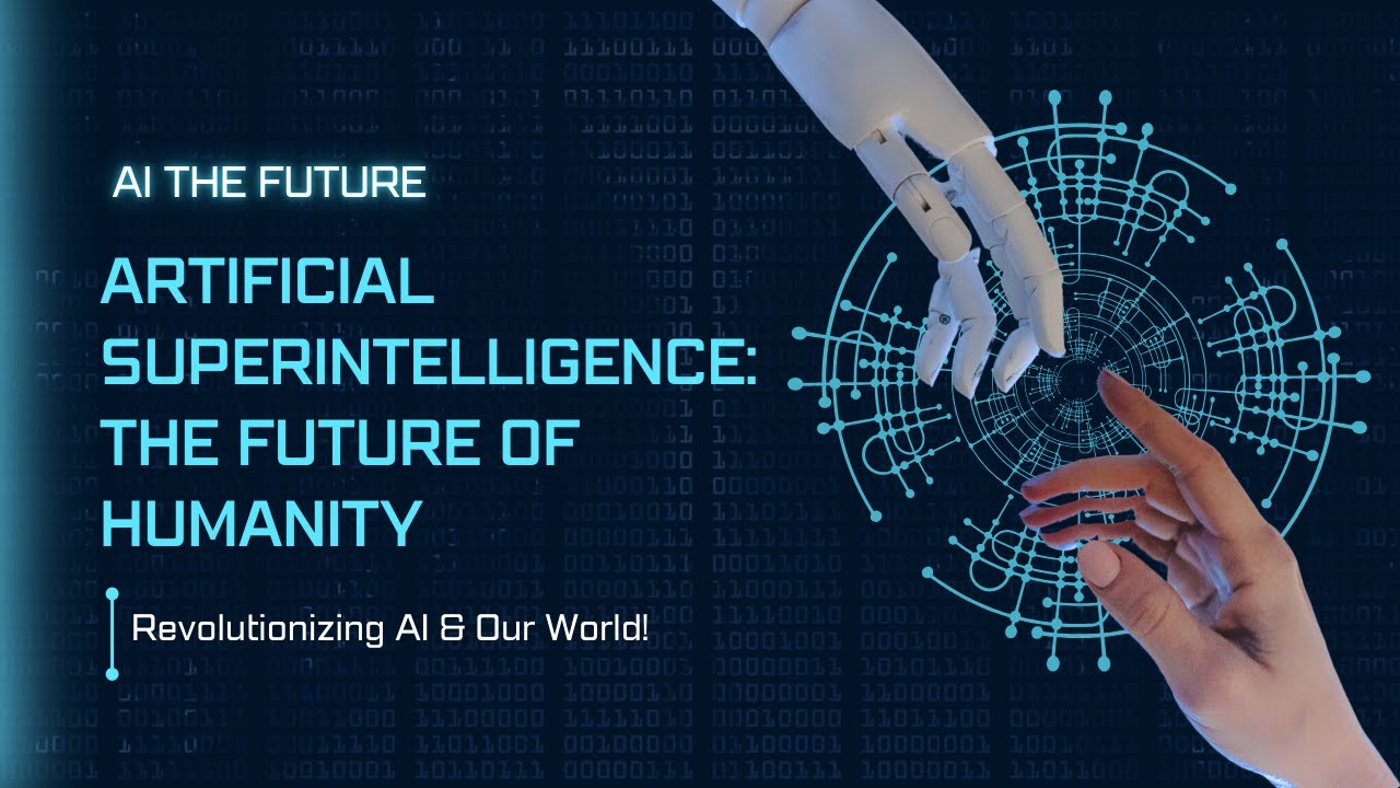 Artificial Superintelligence: What It Is and Why It’s the Future of ...