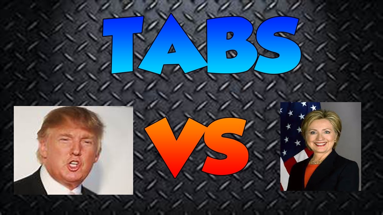 TABS: Hillary VS Trump !!!!! - YouTube