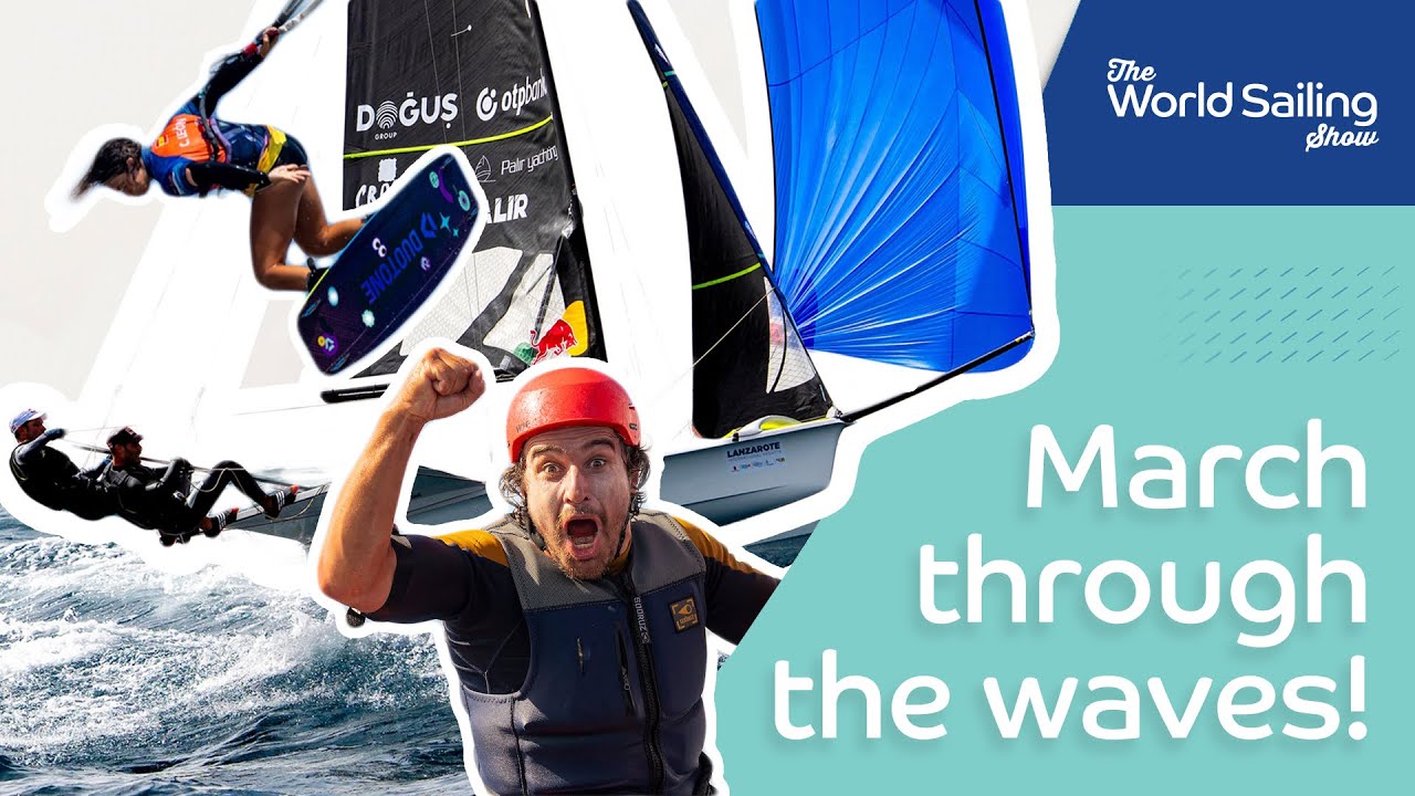 World Sailing Show | Watch the March 2023 Episode - YouTube