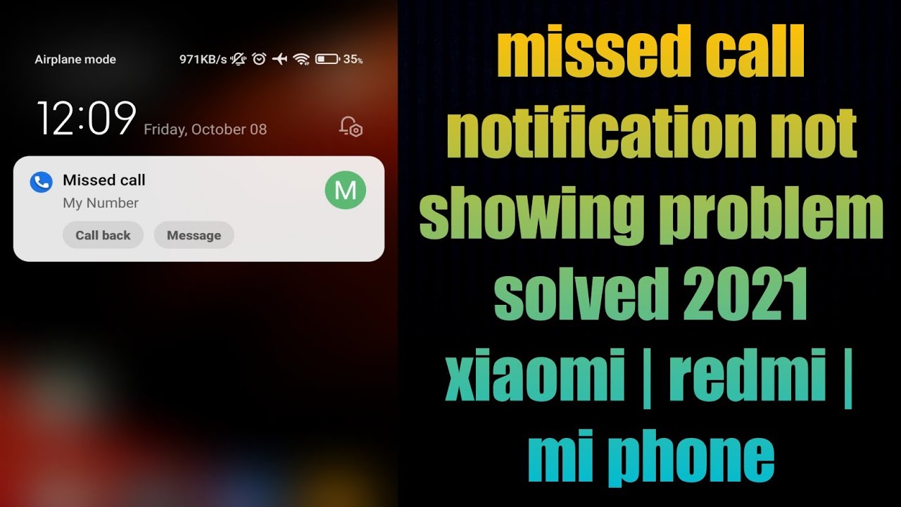 missed call notification not showing problem solved 2021 xiaomi | redmi ...