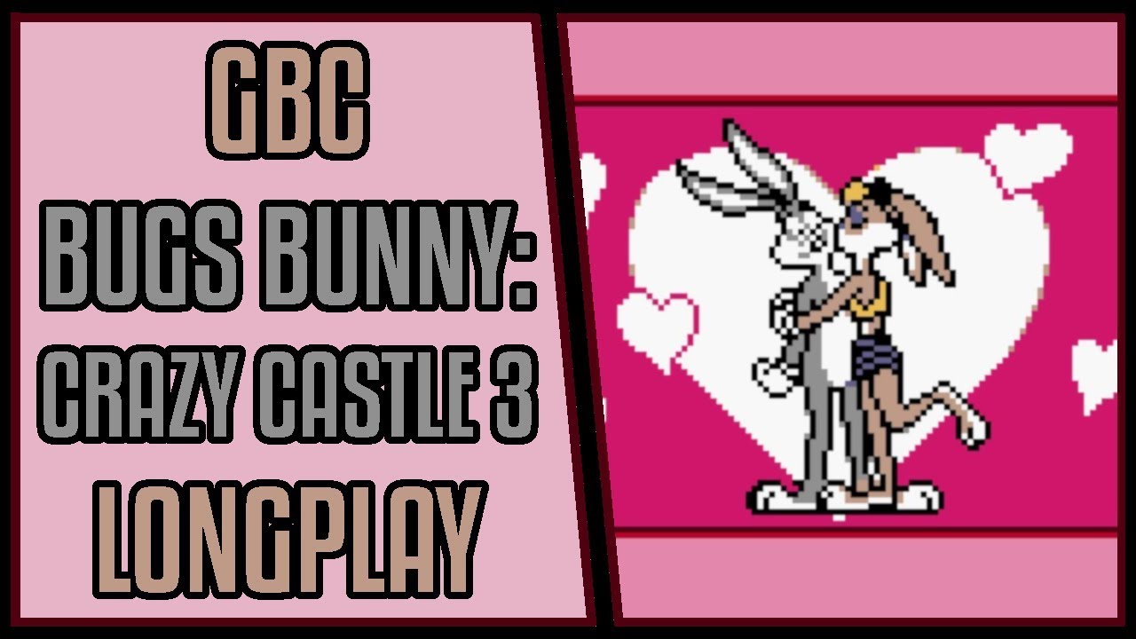 Bugs Bunny: Crazy Castle 3 - GBC Longplay/Walkthrough #71 [1080p60 ...