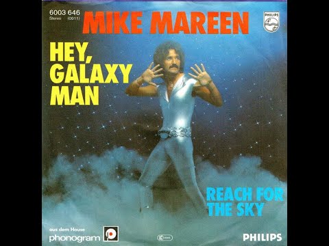 Mike Mareen " Hey, Galaxy Man / Reach For The Sky " (1977) - YouTube