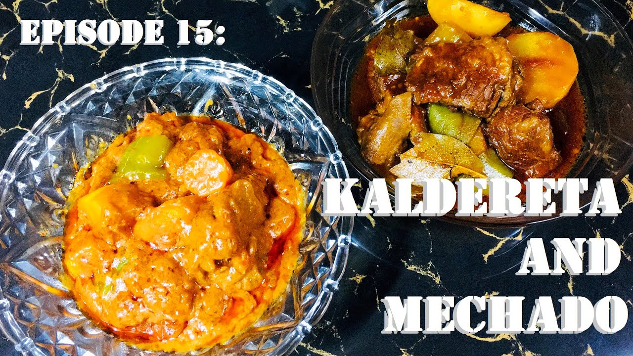 The Differences Between 2 Dishes - Episode 15: Kaldereta and Mechado ...