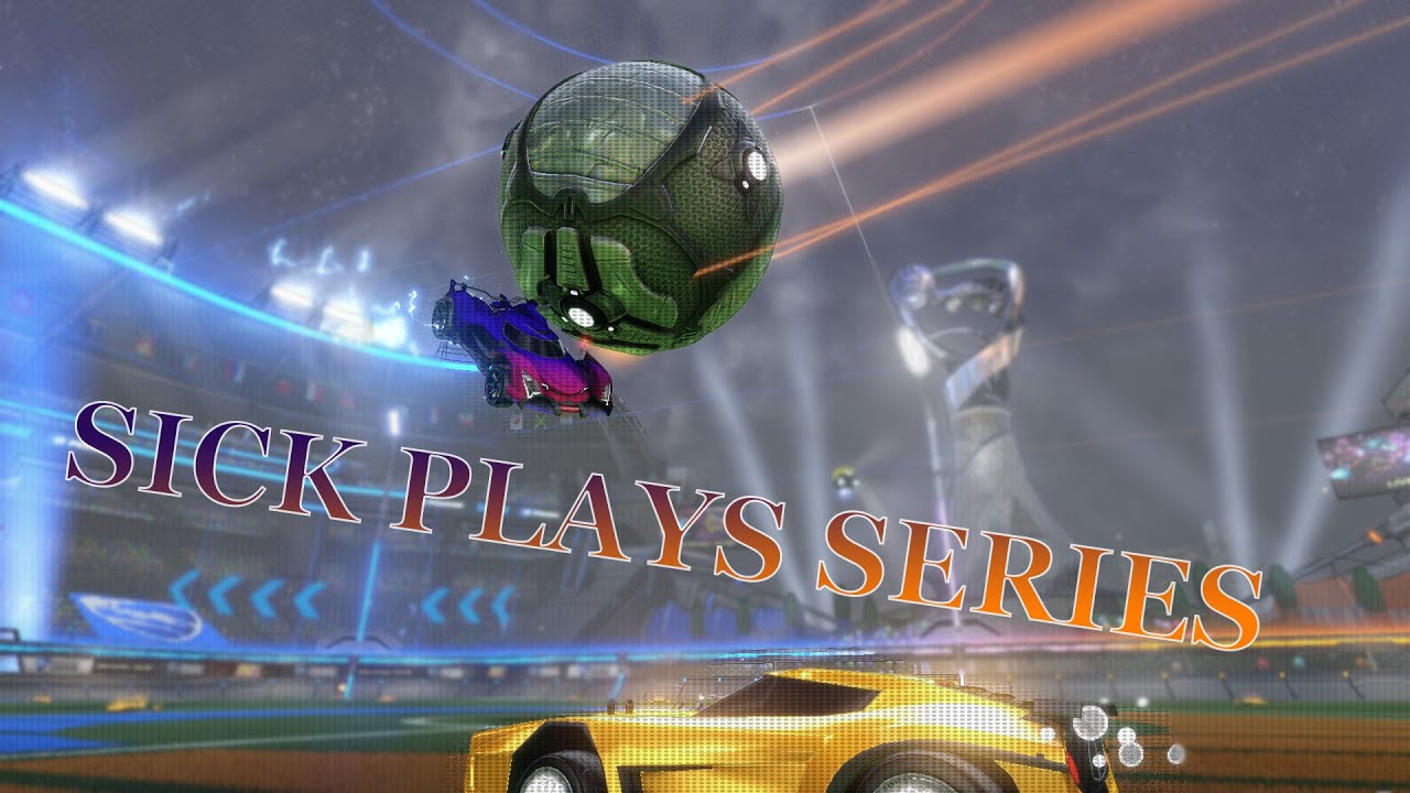 Sick Plays Series - YouTube