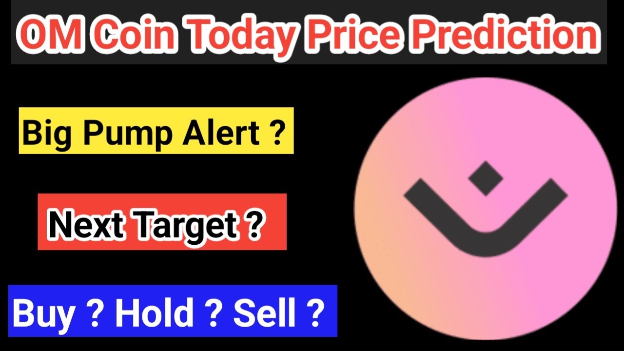 Om coin price prediction 2025 | Om coin today news | Mantra coin latest ...