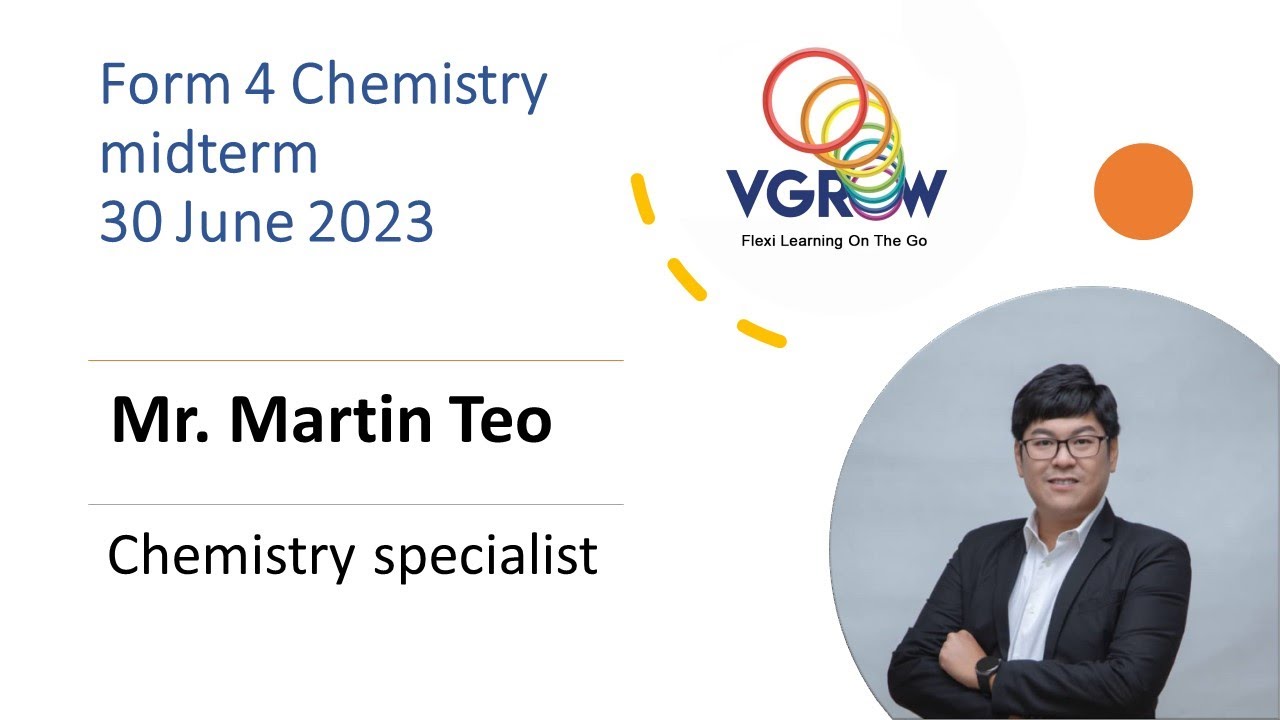 Form 4 Chemistry Mid-term Revision by Mr. Martin Teo @MrAprolsmatic - YouTube