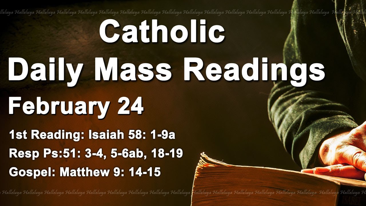 Catholic Reading for Today I Friday February 24 2023 I Catholic Daily ...
