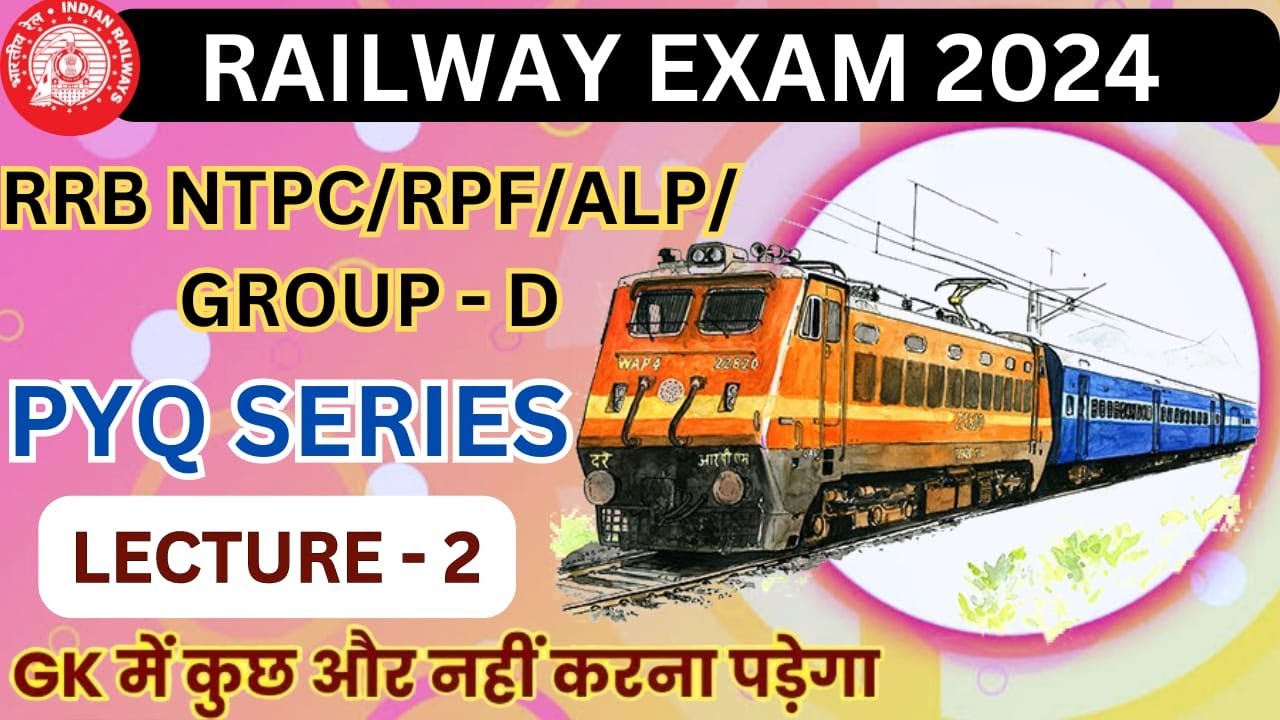 RRB NTPC GK PYQ SERIES | GK PYQ SERIES FOR RAILWAY EXAMS | LECTURE -1 ...