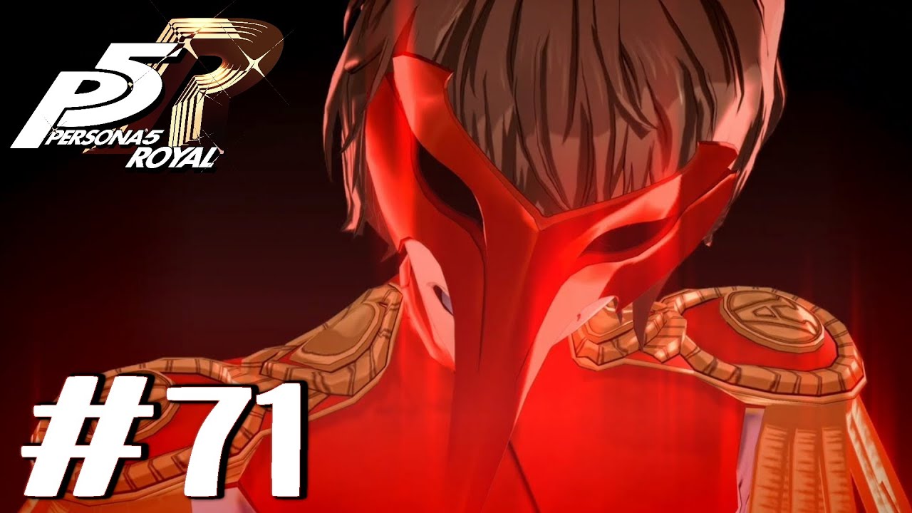 PERSONA 5 Royal - Gameplay & Walkthrough Part 71 - Akechi's Final ...