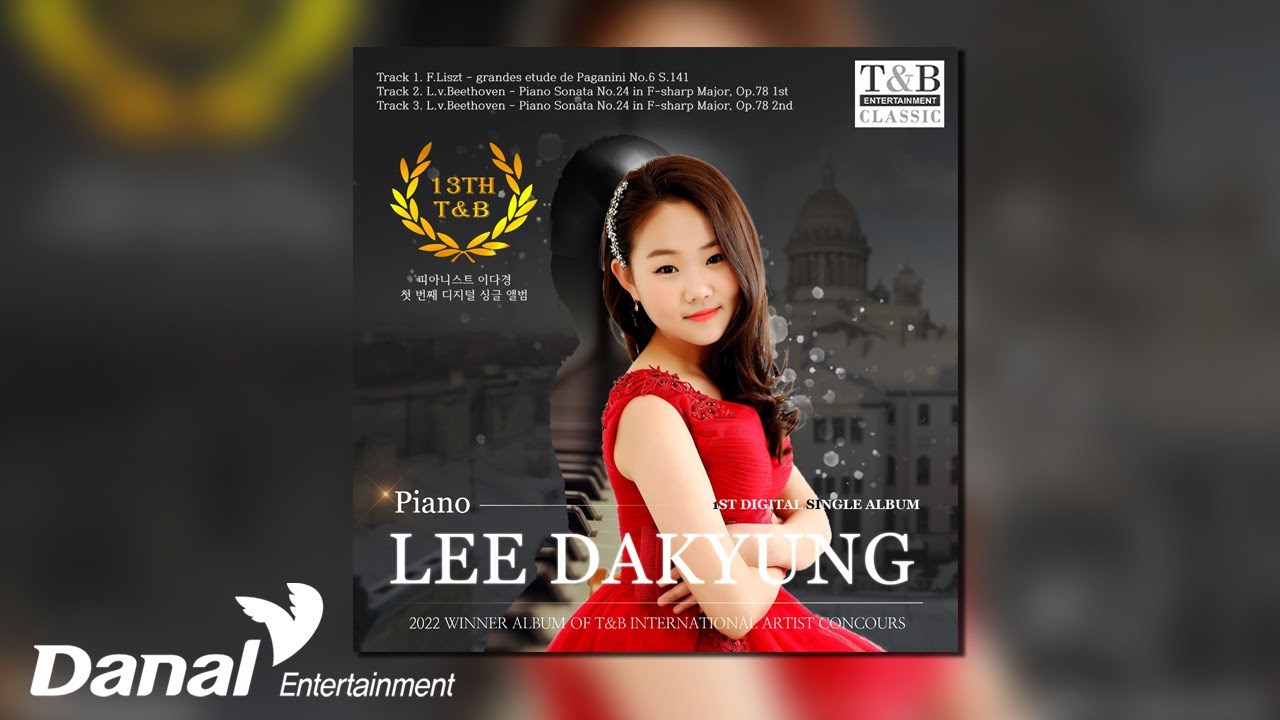 [Official Audio] 이다경 (Lee Dakyung) - F.Liszt - grandes etude de ...