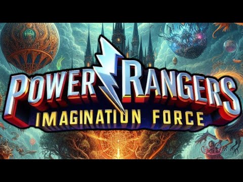 Power Rangers Imagination Force Theme - YouTube