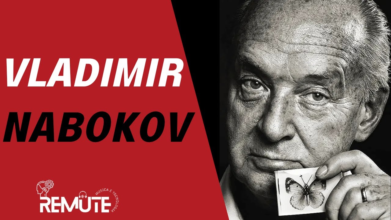 Vladimir Nabokov, e o narrador não confiável - YouTube