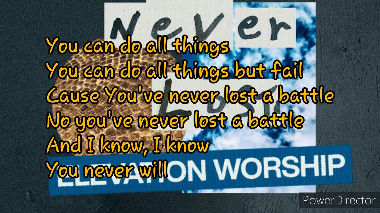 Elevation Worship Never Lost lyrics - YouTube