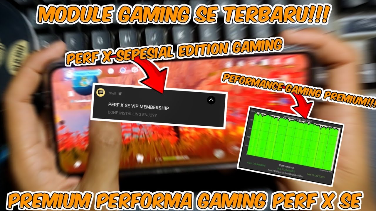 Module Gaming SE PerfX Sepesial Edition!!! Peforma Diatas Rata Rata | PerfX SE Gaming Module ...