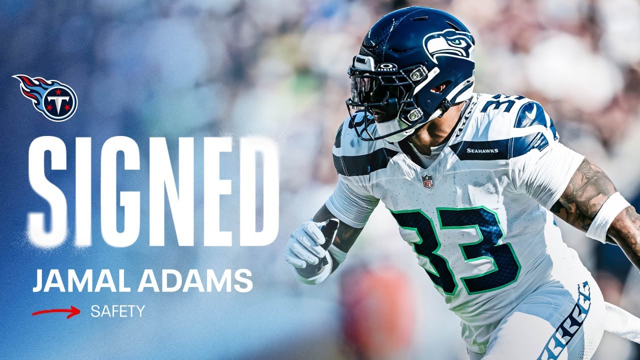 BREAKING NFL NEWS!!! Tennessee Titans Sign Jamal Adams - YouTube