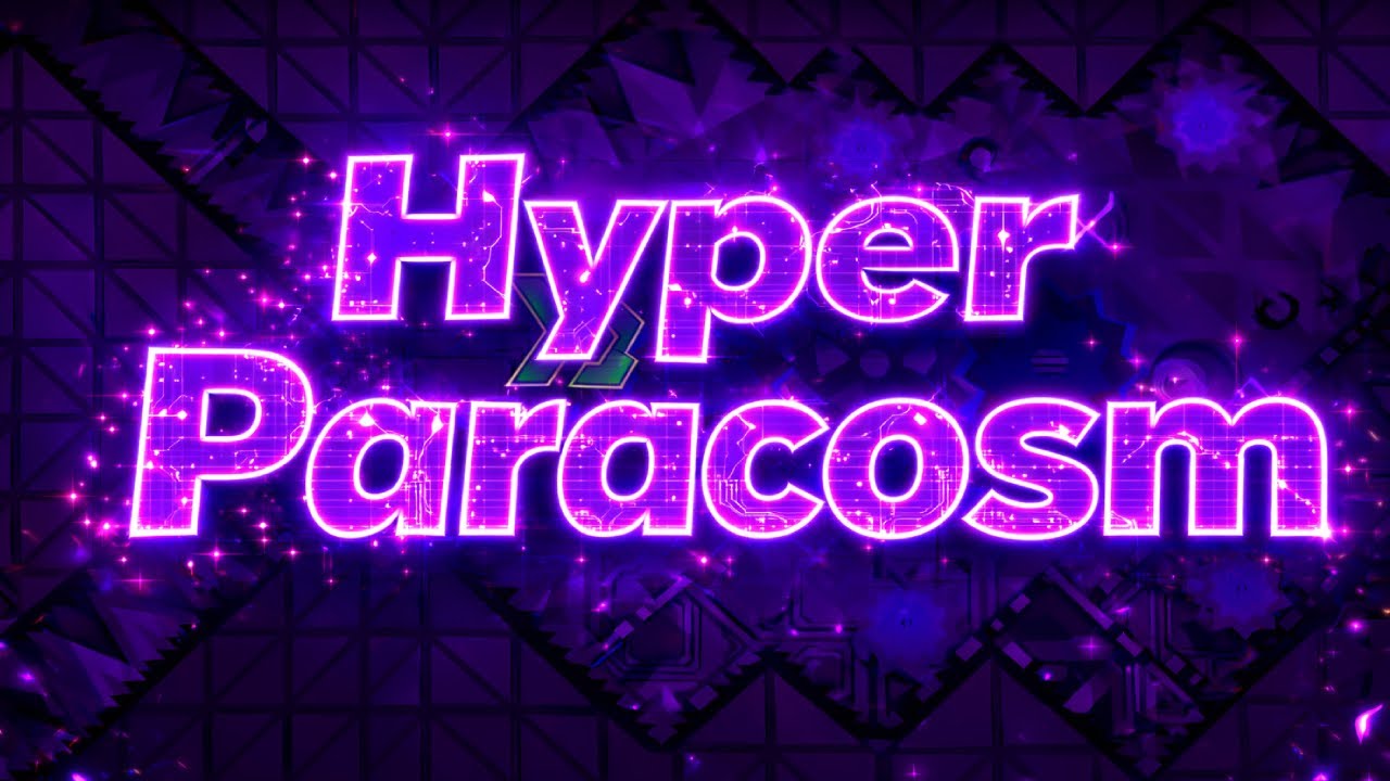 Hyper Paracosm 100%! (3608 Attempts) - YouTube