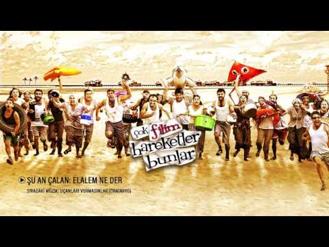 Çok Filim Hareketler Bunlar - Elalem Ne Der (Orijinal Film Müzikleri)