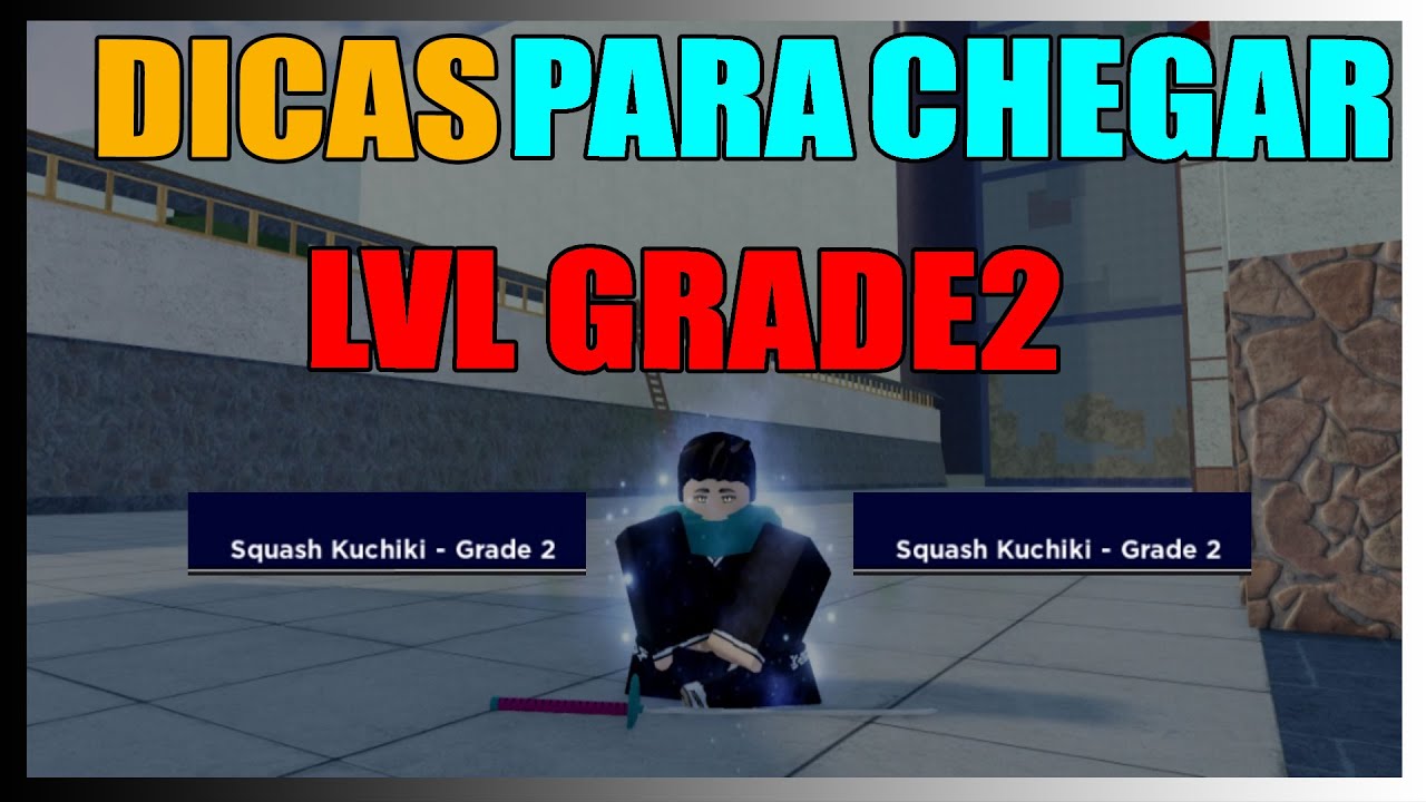 DICAS DE COMO CHEGAR NO LEVEL GRADE 2 FACILMENTE NO TYPE SOUL - YouTube