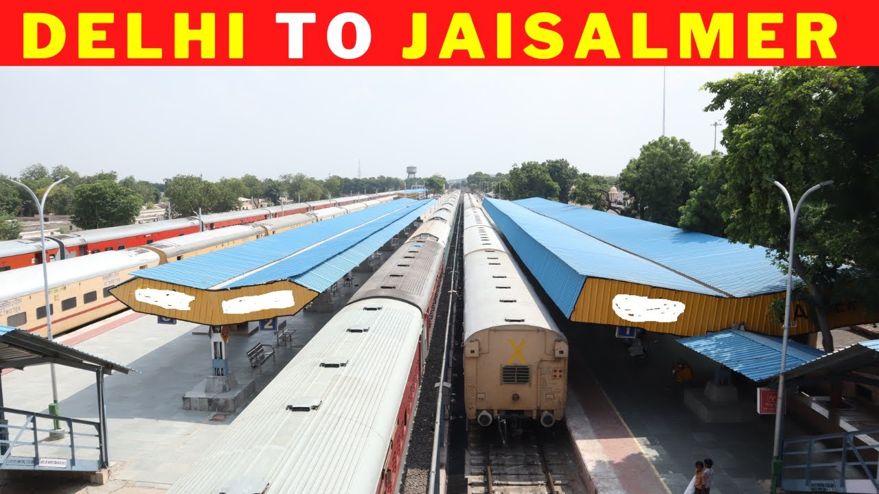 Delhi to Jaisalmer II Train no 14646 II Shalimar Express - YouTube
