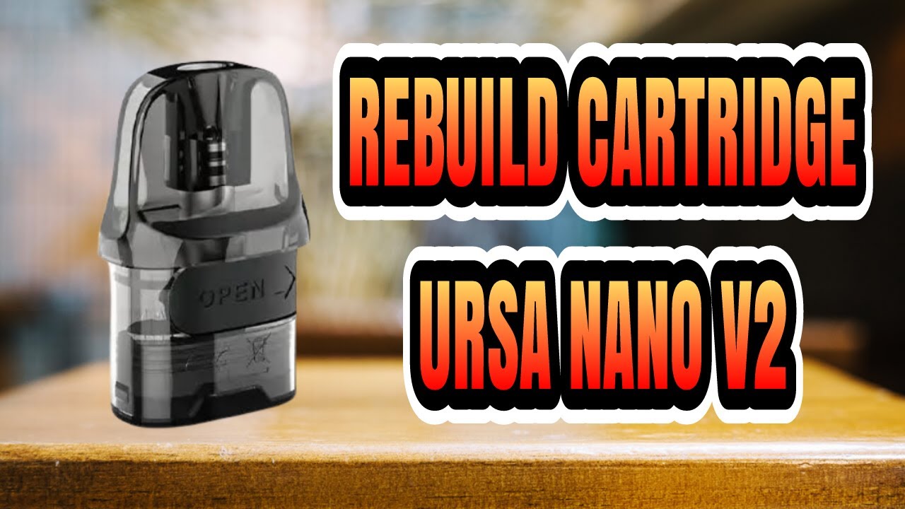 REBUILD URSA V2 CARTRIDGE - YouTube