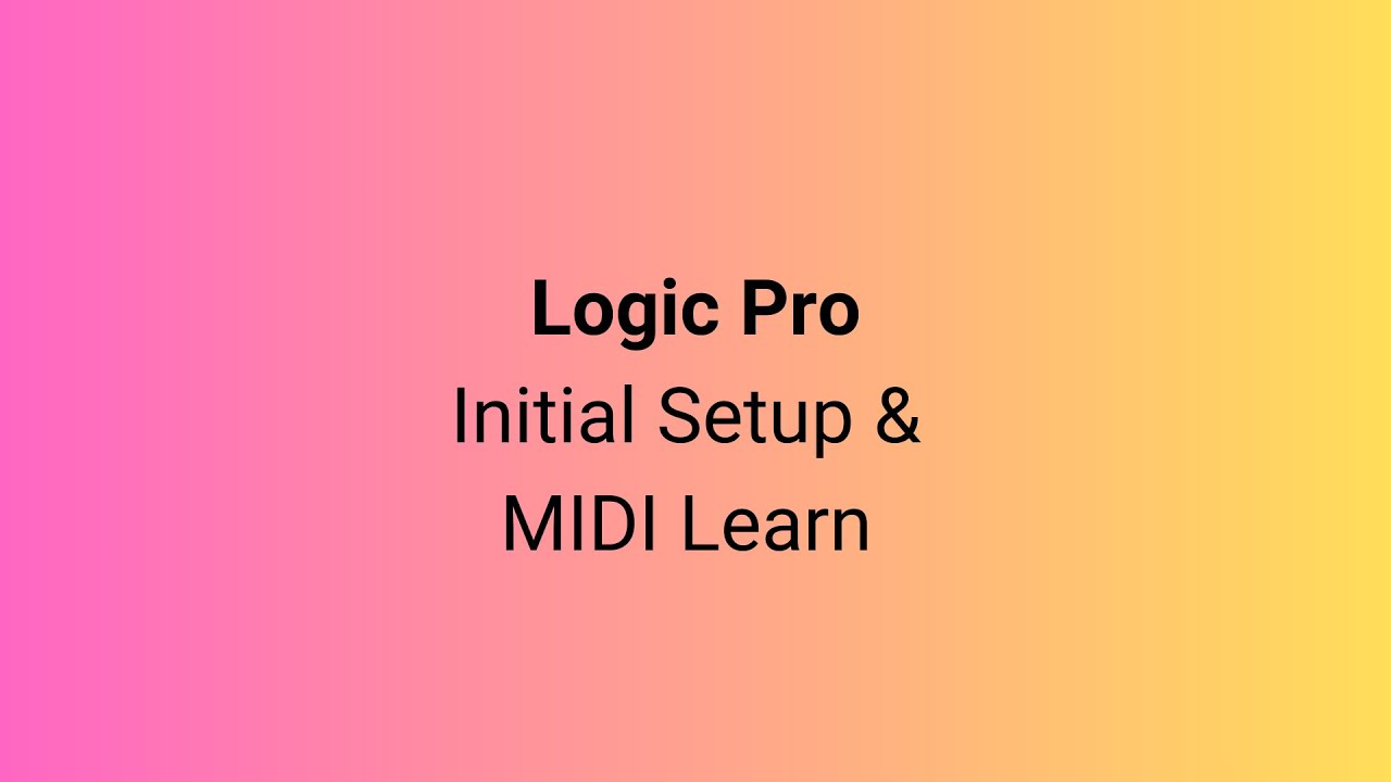 Logic Pro Setup - YouTube
