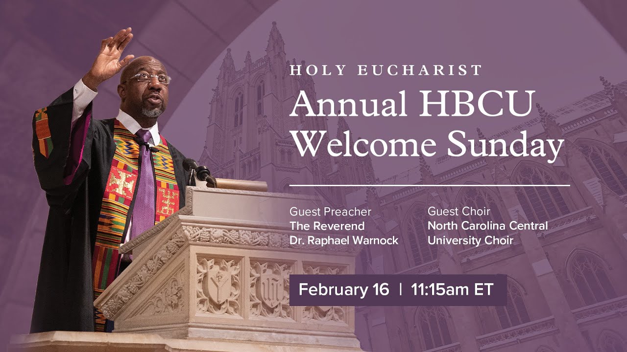 Holy Eucharist and Annual HBCU Welcome Sunday | 2.16.25 - YouTube
