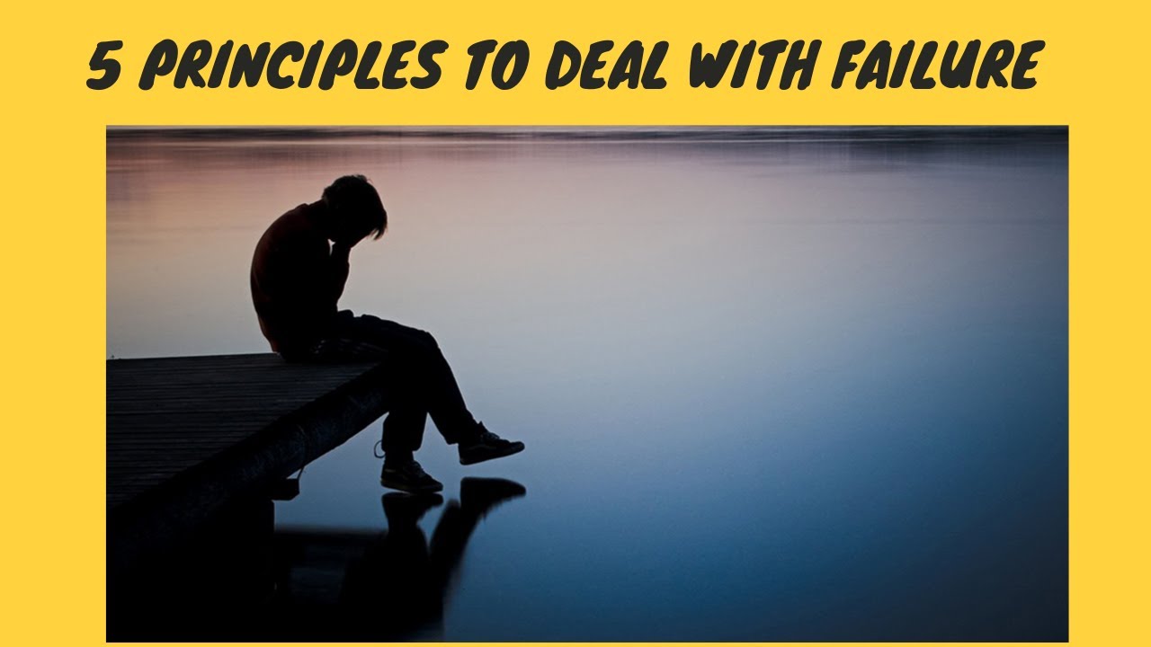 #Motivation : 5 Principles To Deal With Failure - YouTube