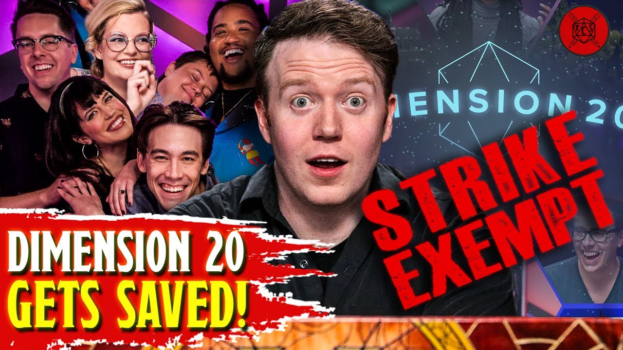 🔥Dimension 20 Back In Production, EXEMPT From Strike?!🔥How Did This ...