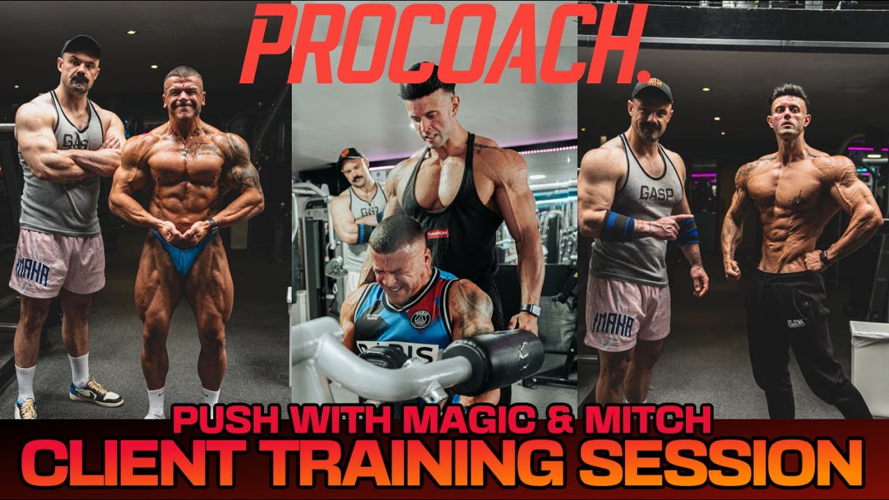 ProCoach Athlete Push Day | Magic & Mitch - YouTube