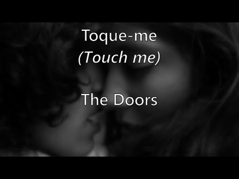 Touch me (tradução/letra) - The Doors - YouTube