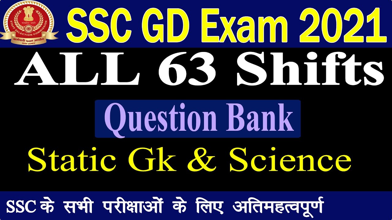 SSC GD Previous years Questions paper/SSC GD 2021 All 63 Shifts Static ...