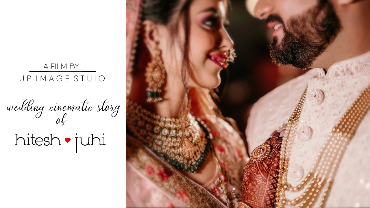 Now & Forever || Hitesh & Juhi || Indian Cinematic Wedding Story 2022 ...
