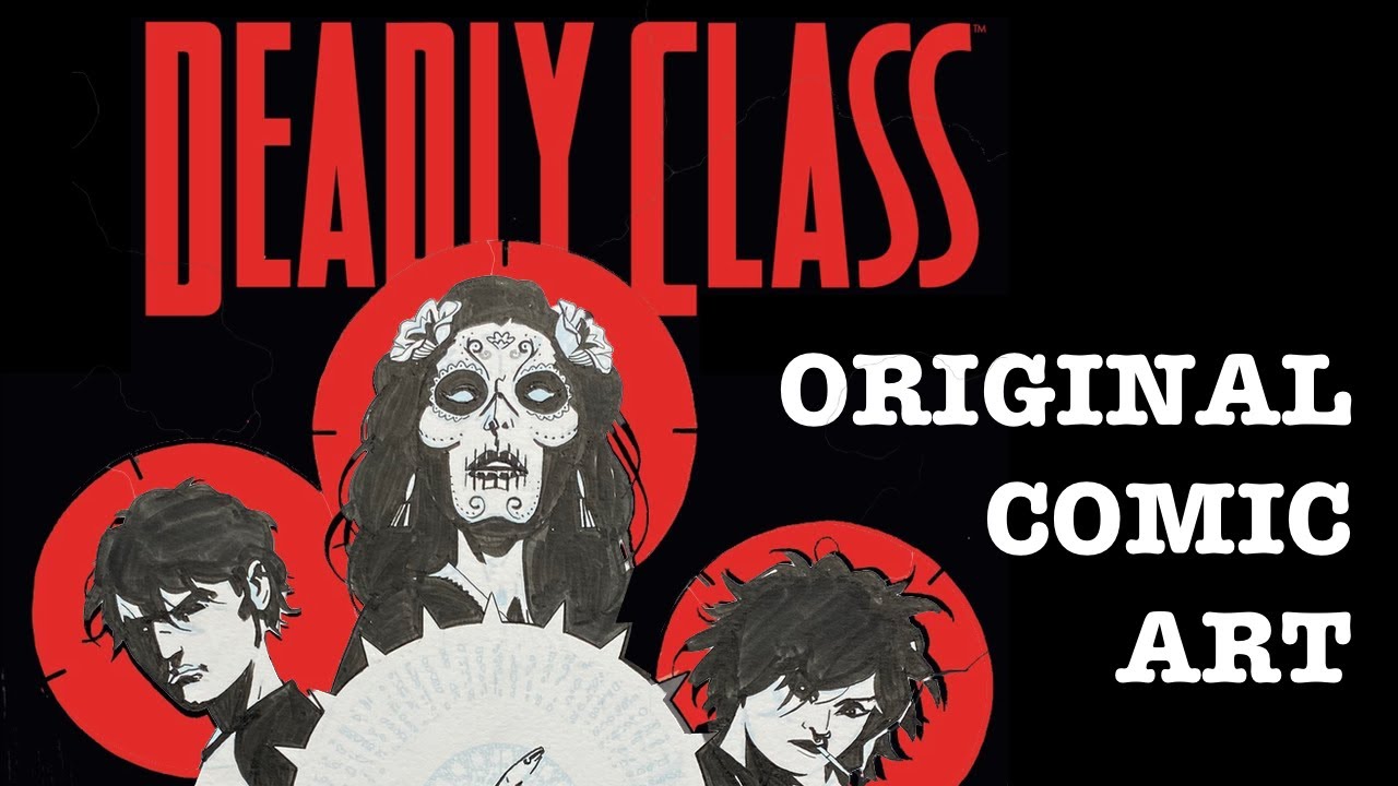 Deadly Class Original Comic Art - YouTube