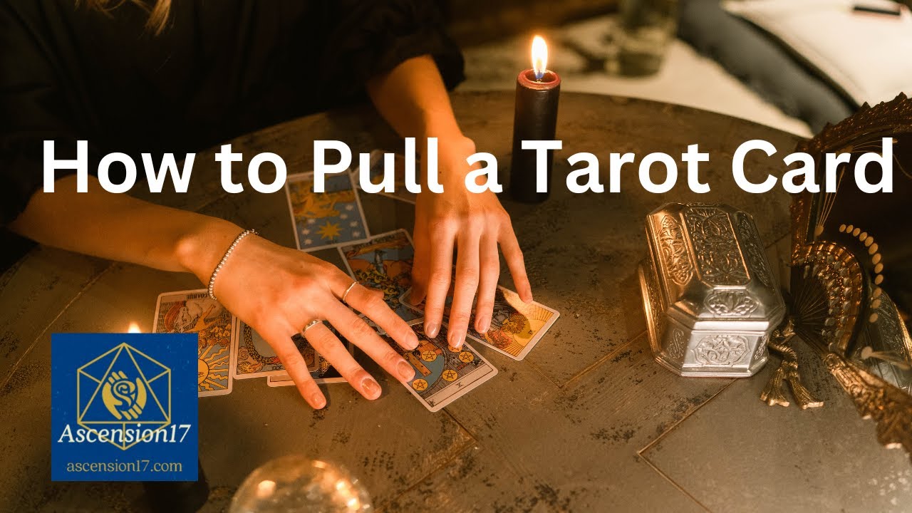 How to Pull a Tarot Card: Method 1 - YouTube